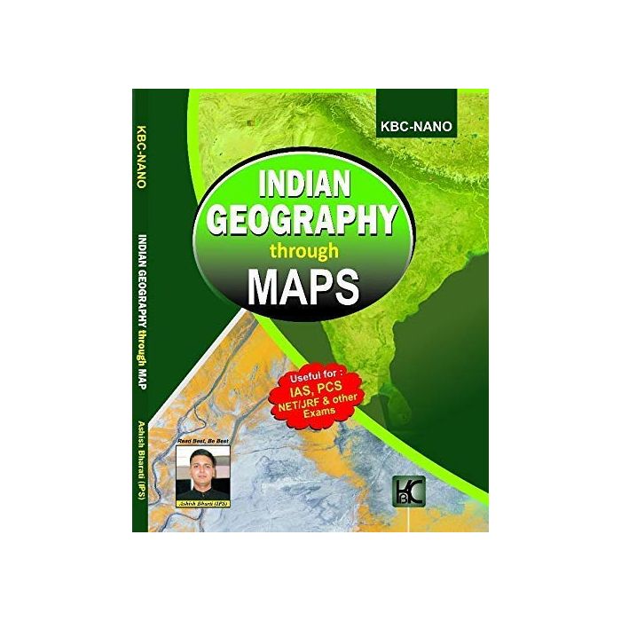 Indian Geography Through Maps - Ashish Bharti - KBC Nano